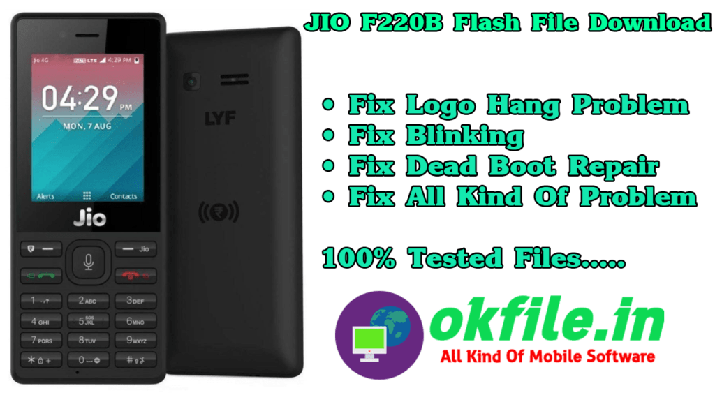 JIO F220B Flash File Download With OKFile - OKFile