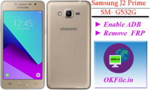 Samsung J2 Prime (G532G) ADB Enable File Download - OKFile